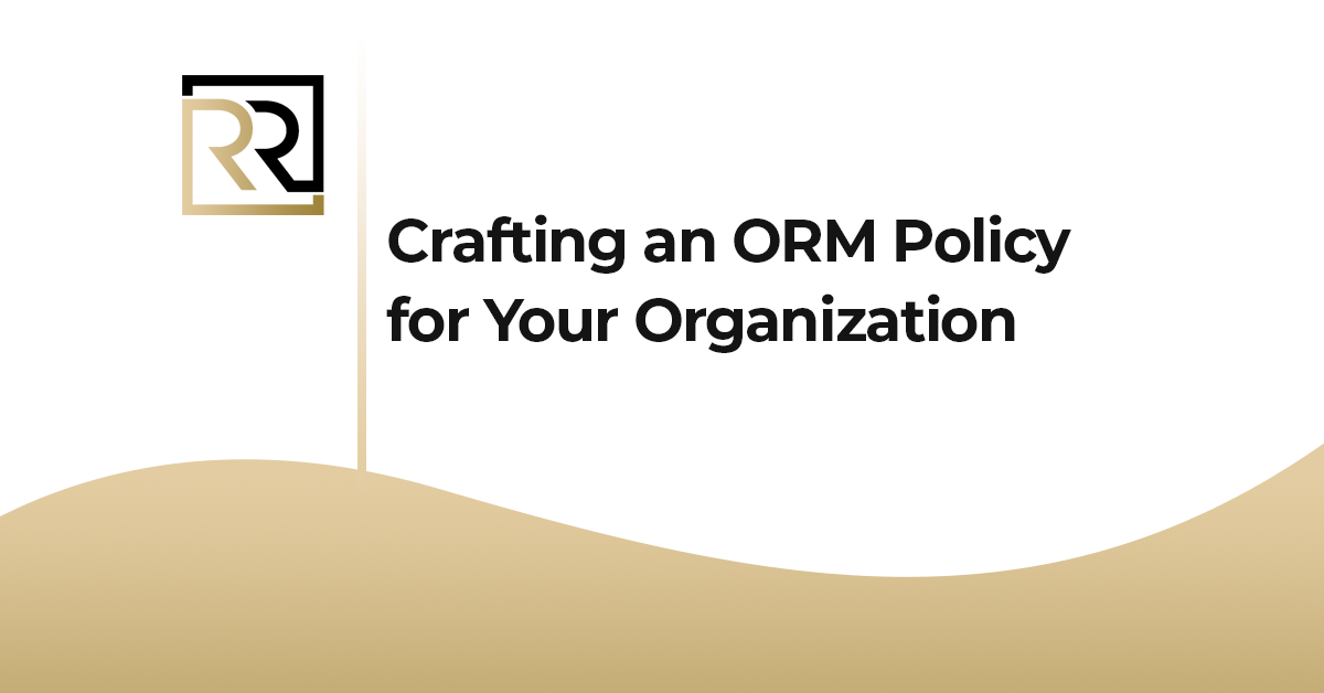 ORM Policy for Your Organization - Personal Reputation Management